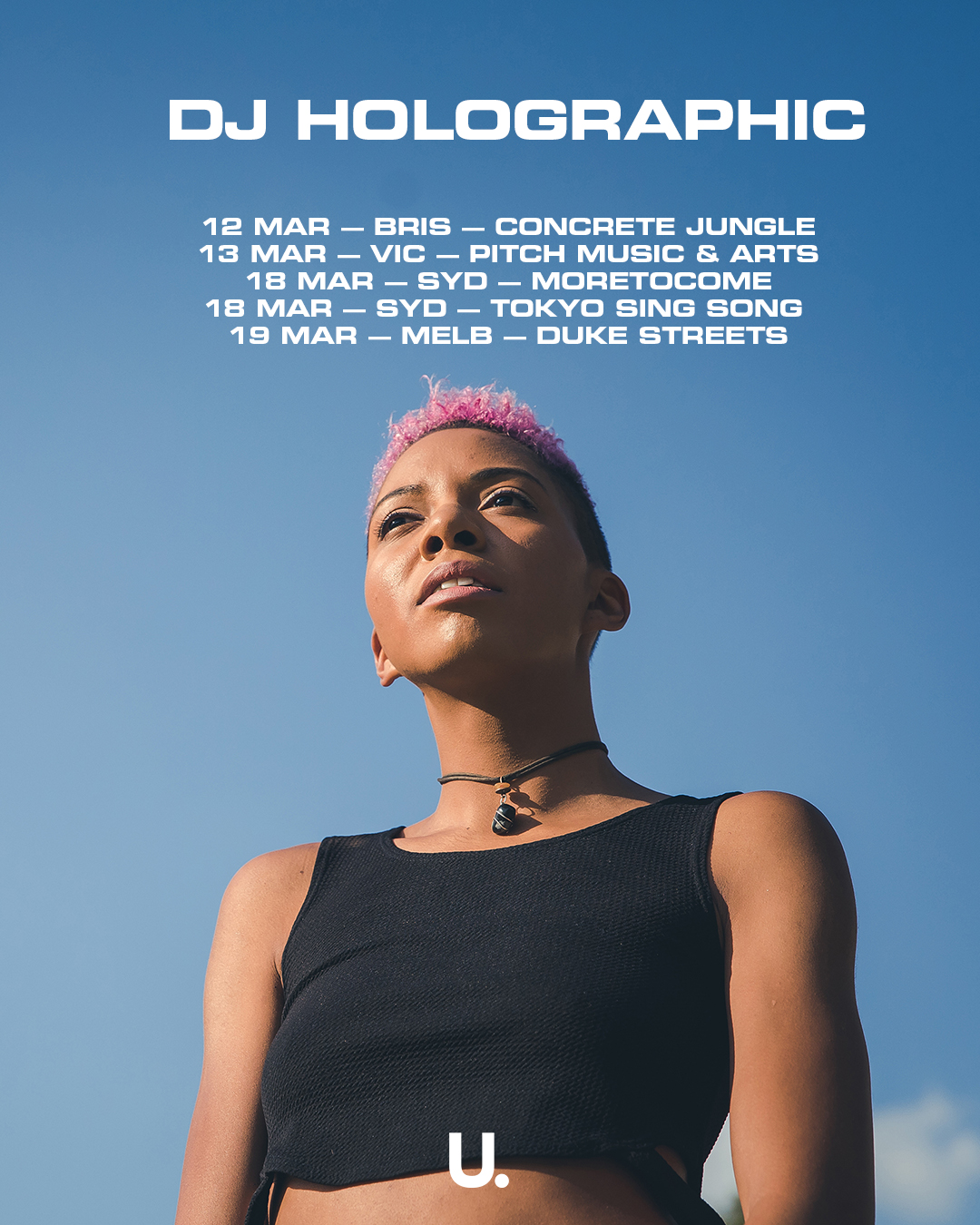 DJ Holographic — 2022 AUSTRALIAN TOUR - Untitled Group